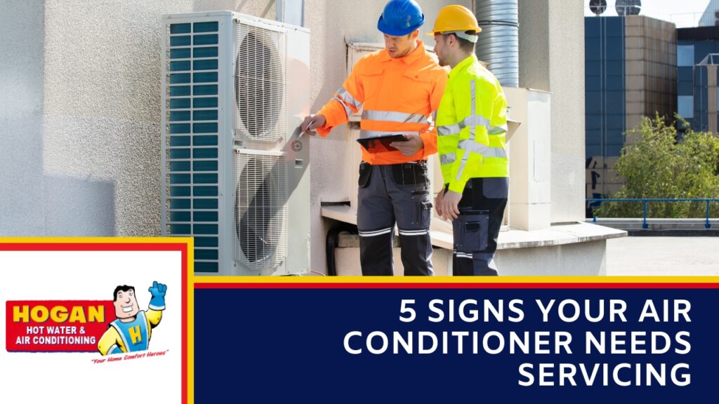 5 Signs You Need Air Conditioning Servicing