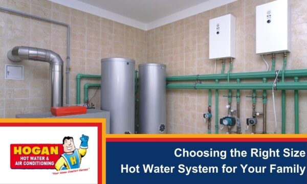 Right Size Hot Water » Hogan Hot Water and Air Conditioning